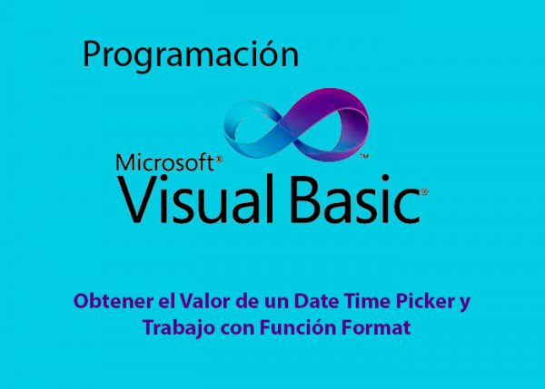 Como Obtener el Valor de un Date Time Picker en Visual Basic.Net - render2web