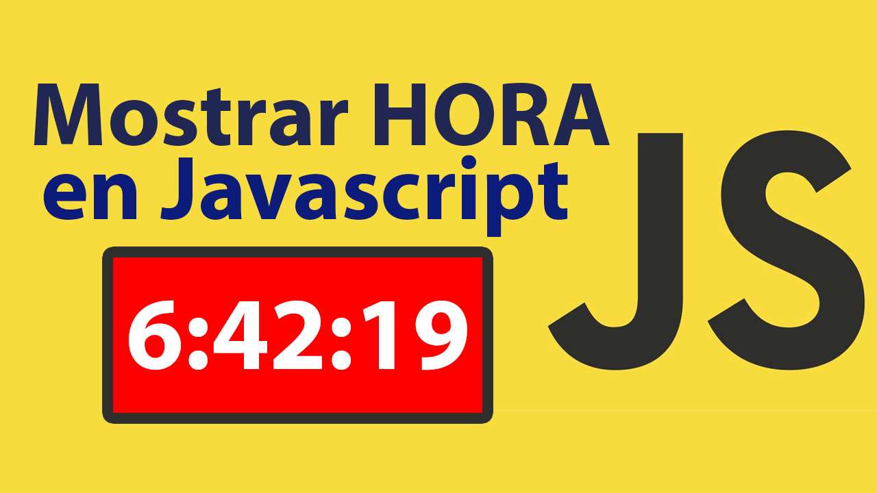 Como Mostrar la Hora Usando Javascript - render2web