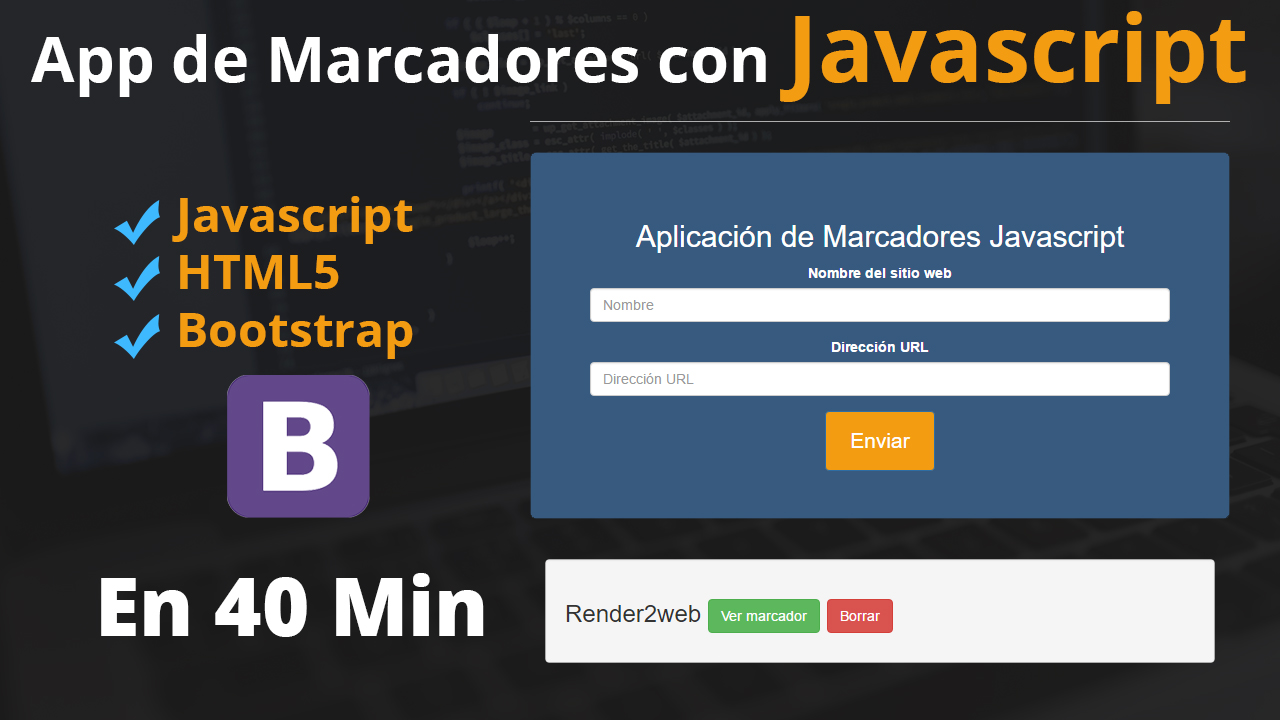 Aplicación de Marcadores con Javascript, Bootstrap y Localstorage - render2web