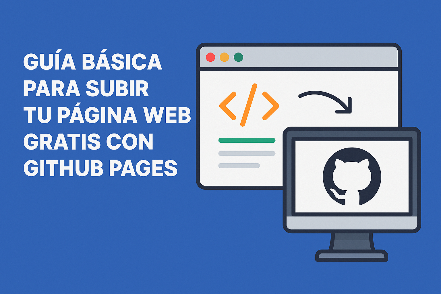 Guía básica para subir tu página web gratis con GitHub Pages - render2web